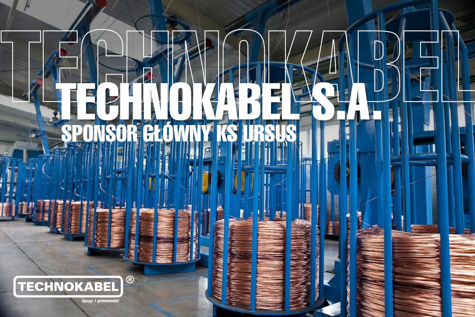 TECHNOKABEL S.A. - Główny sponsor KS Ursus - RKS Ursus