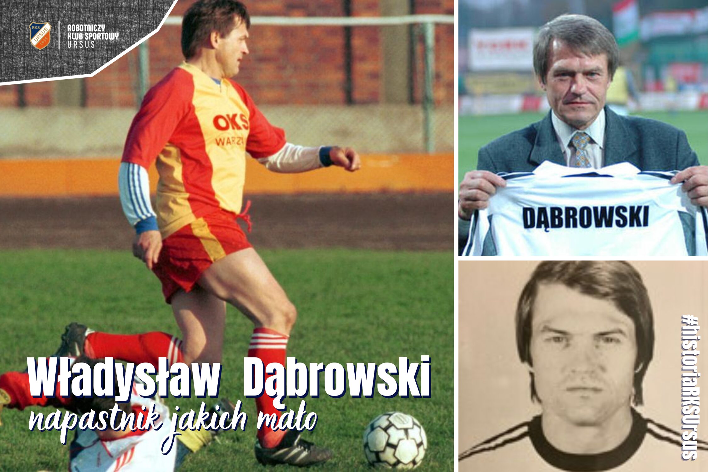 Władysław Dąbrowski - napastnik jakich mało - RKS Ursus - Strona Oficjalna